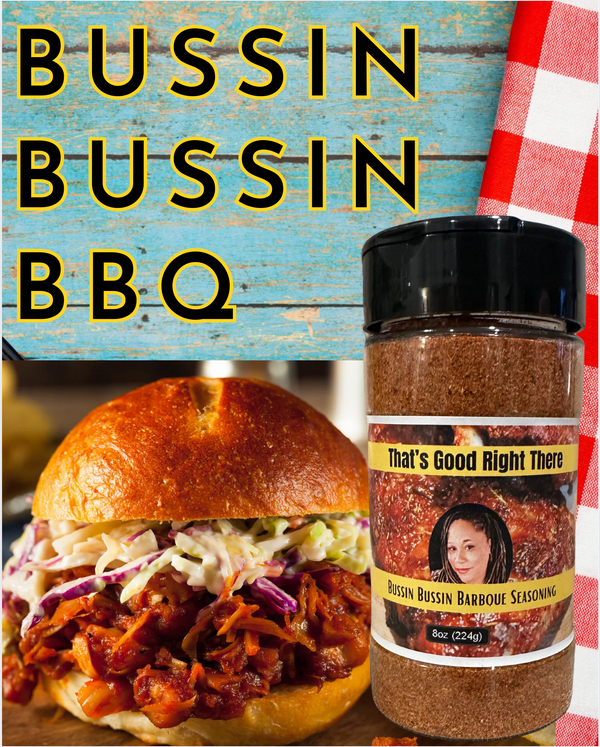 Bussin Bussin Barbecue 8oz – That's Good Right There